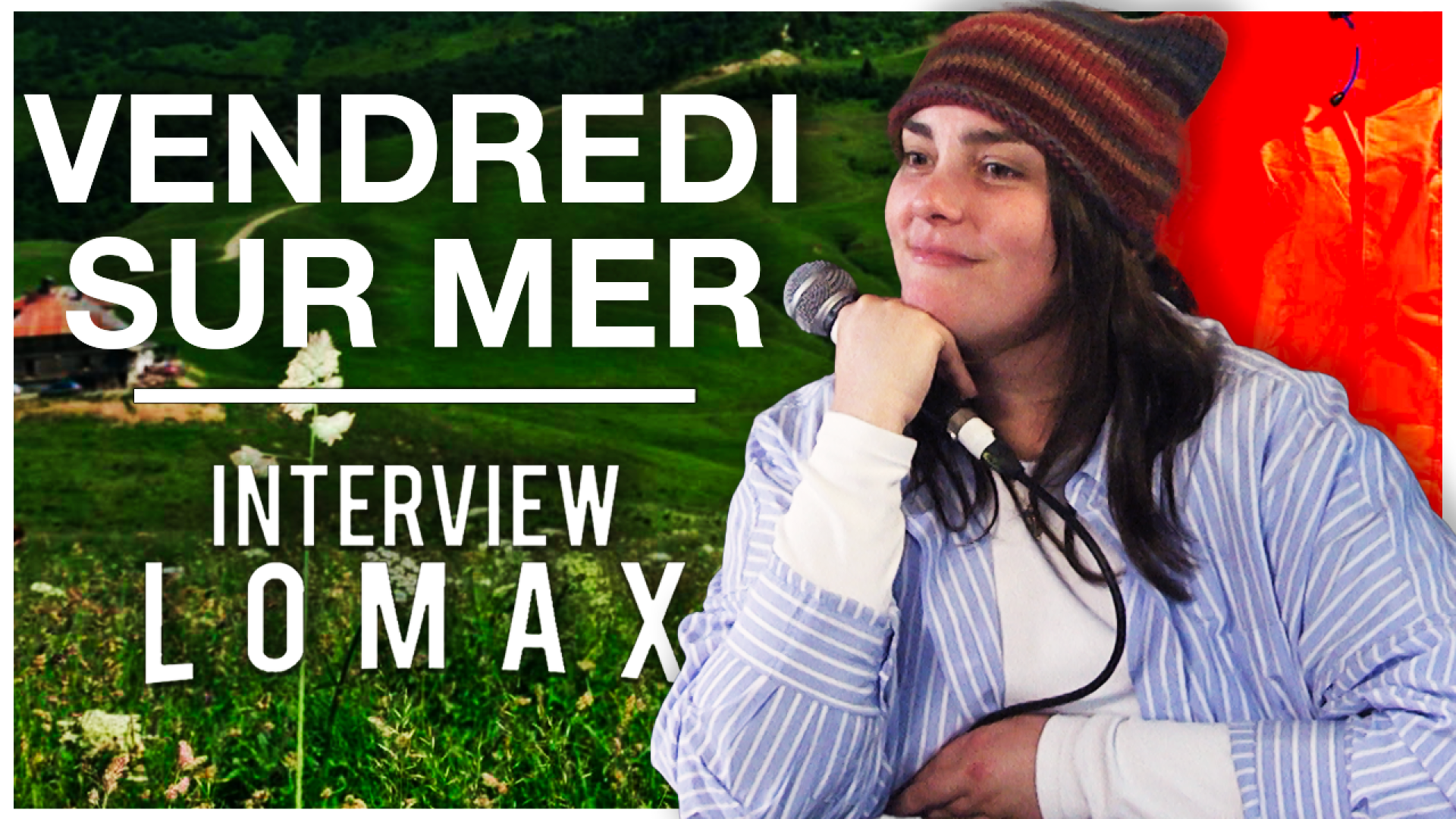 interview Vendredi sur Mer | Le 106